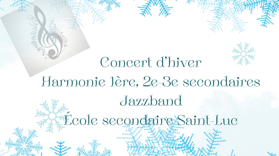 Concert d'hiver Harmonies 1ère, 2e - 3e secondaires, Jazzband - École ...