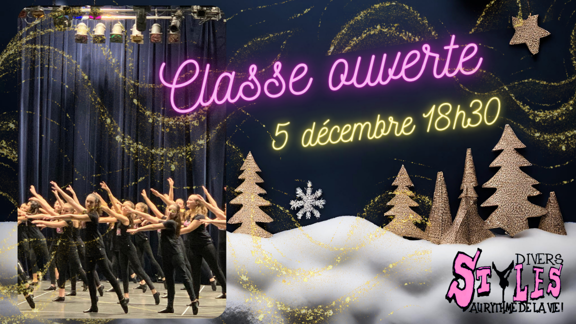 Le département de danse DIVERSTYLES présente Classe ouverte 1re secondaire - 18h30 - 5 décembre ...