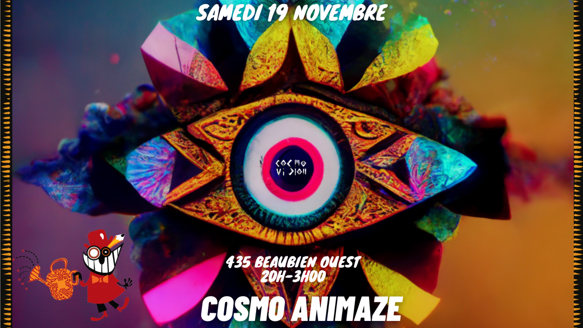 Cosmovision présente Cosmovision Animaze - 19 novembre 2022 ...