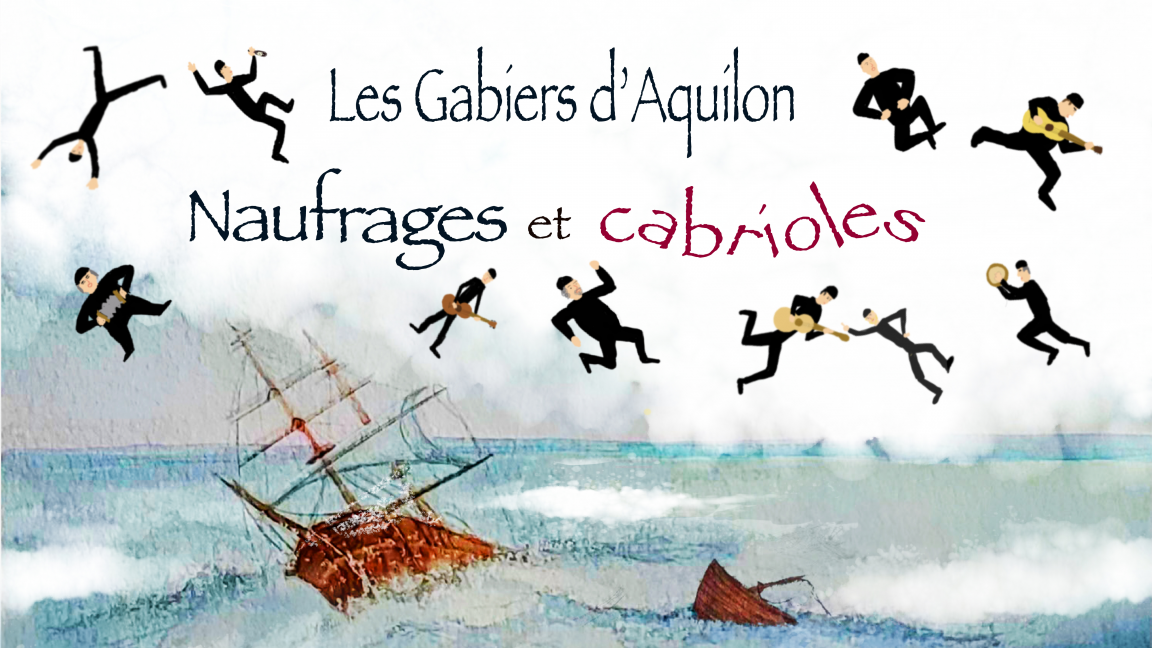 Les Gabiers d'Aquilon présente Les Gabiers d'Aquilon: naufrages et ...