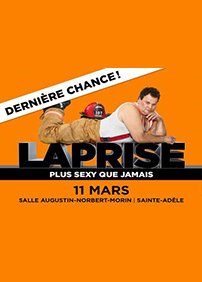 Salle Augustin-Norbert-Morin présente Philippe Laprise: Plus sexy que jamais - 11 mars 2017 ...
