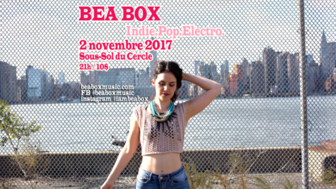 Le Cercle - Lab Vivant presents Bea Box - November 2nd 2017 - Le Sous ...