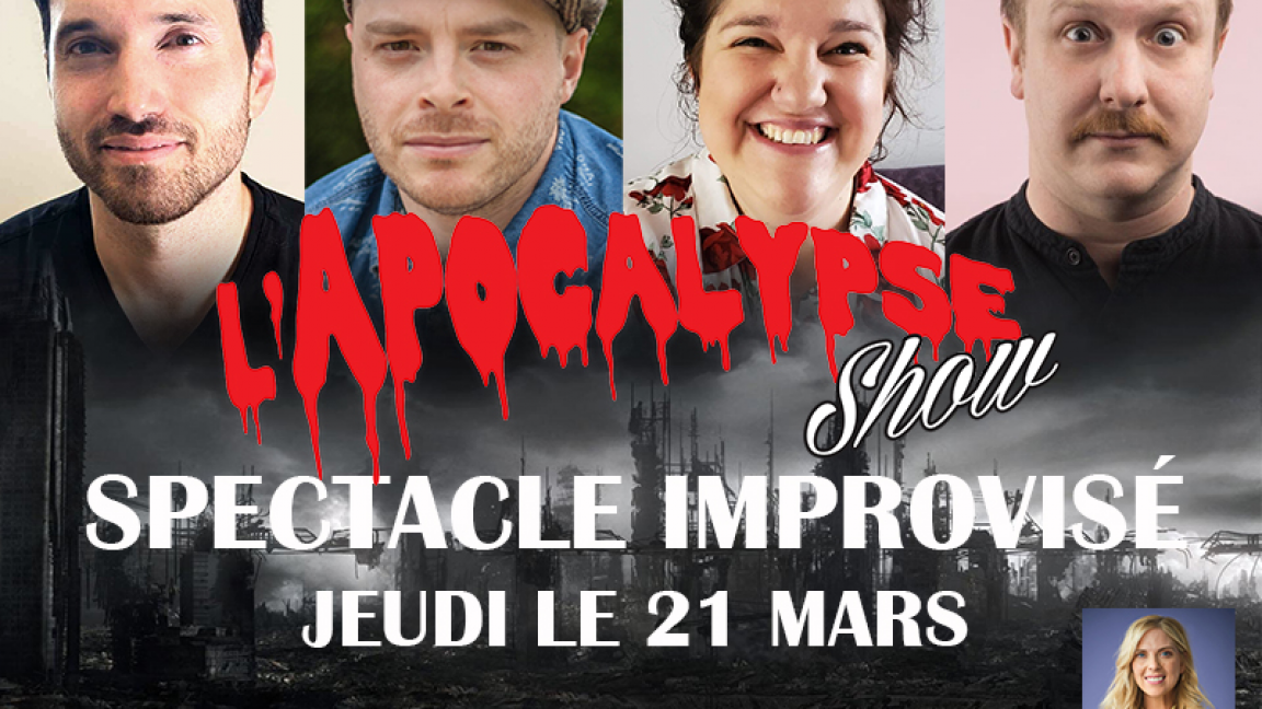 Vieux palais de L'Assomption présente Apocalypse Show - 21 mars 2024 ...
