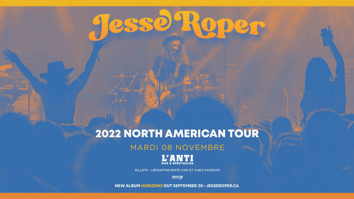 District 7 Production présente Jesse Roper - 8 novembre 2022 - L'Anti ...