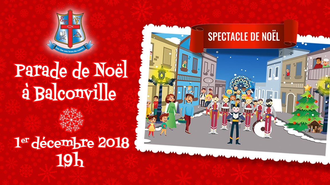 L'École L'Eau-Vive présente Parade de Noël à Balconville - 1er décembre ...