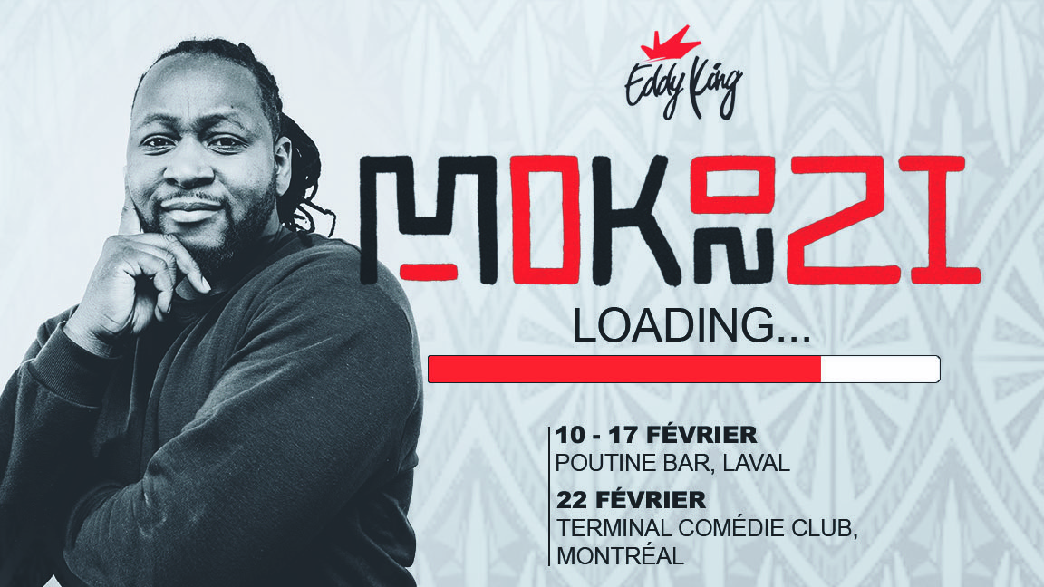 Le Terminal Comédie Club présente Mokonzi : Loading - 22 février 2019 ...