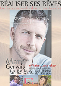 Espace Sophia présente Marc Gervais Conférence «Réaliser ses rêves» - 6 ...