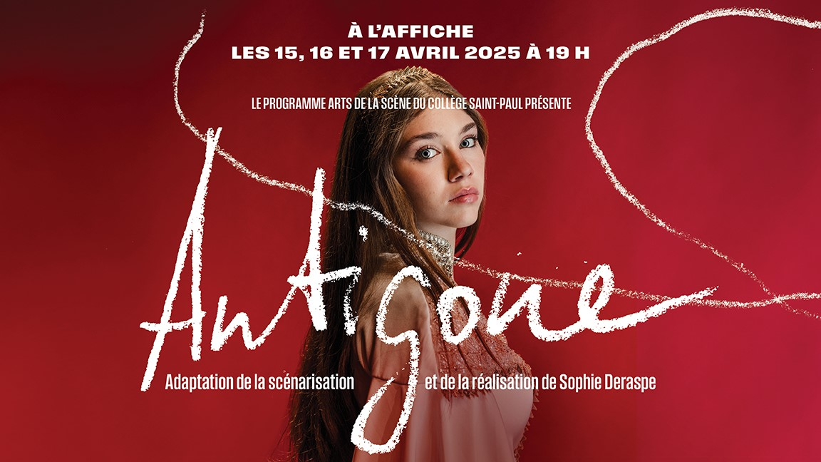 Collège Saint-Paul présente Antigone - 3e secondaire et troupe - 15 ...