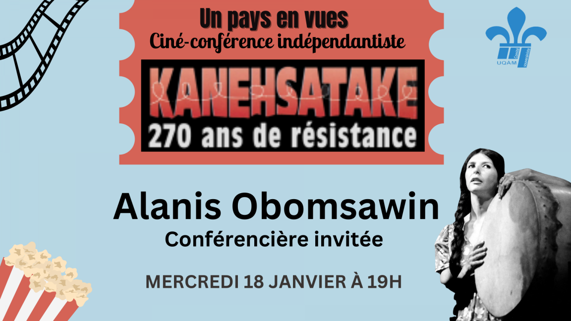 Comité souverainiste de l'UQAM présente Projection de Kanehsatake: 270 ...