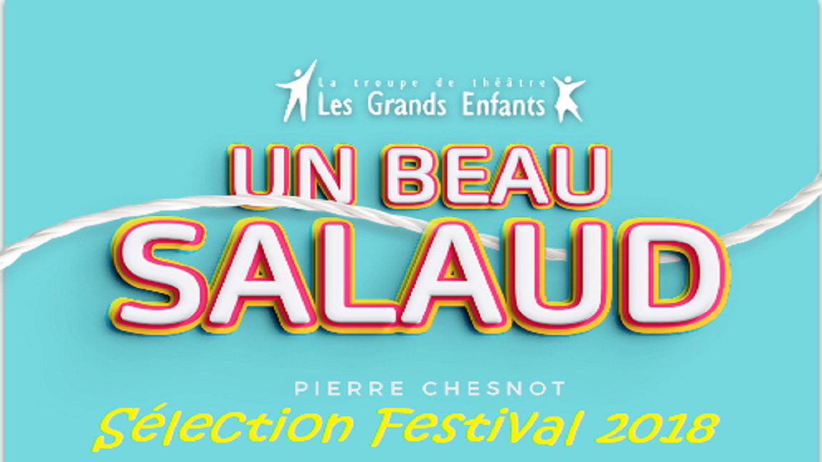Festival de Théâtre Amateur de Victoriaville présente "Un beau salaud ...