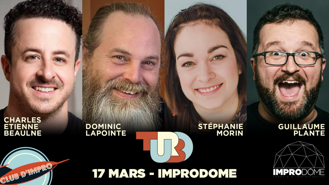 Club d'impro inc. présente TURBO du 17 mars - 17 mars 2023 - Improdôme ...