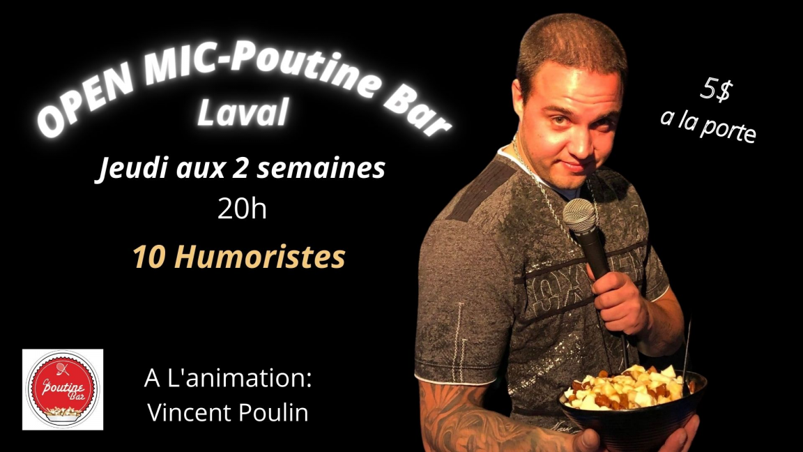 The Event présente OPEN MIC HUMOUR - 22 décembre 2022 - Le Poutine Bar ...