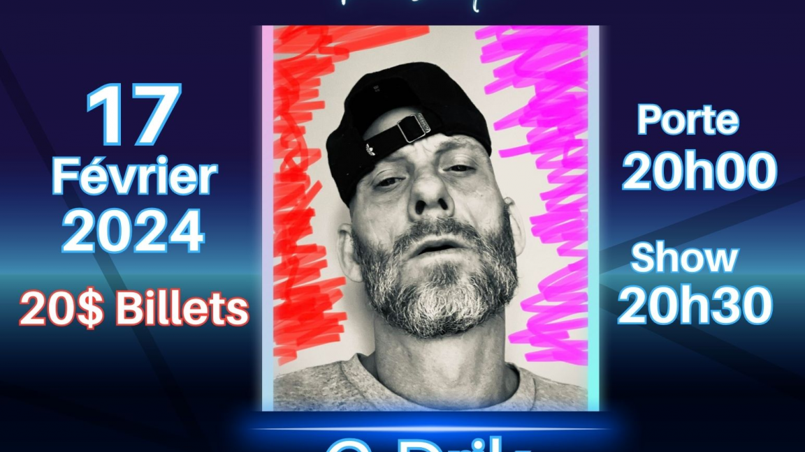 MaximumEvent présente Show Hiphop Joliette avec C-Drik , le 17 Février - 17 février 2024 - Hotel ...