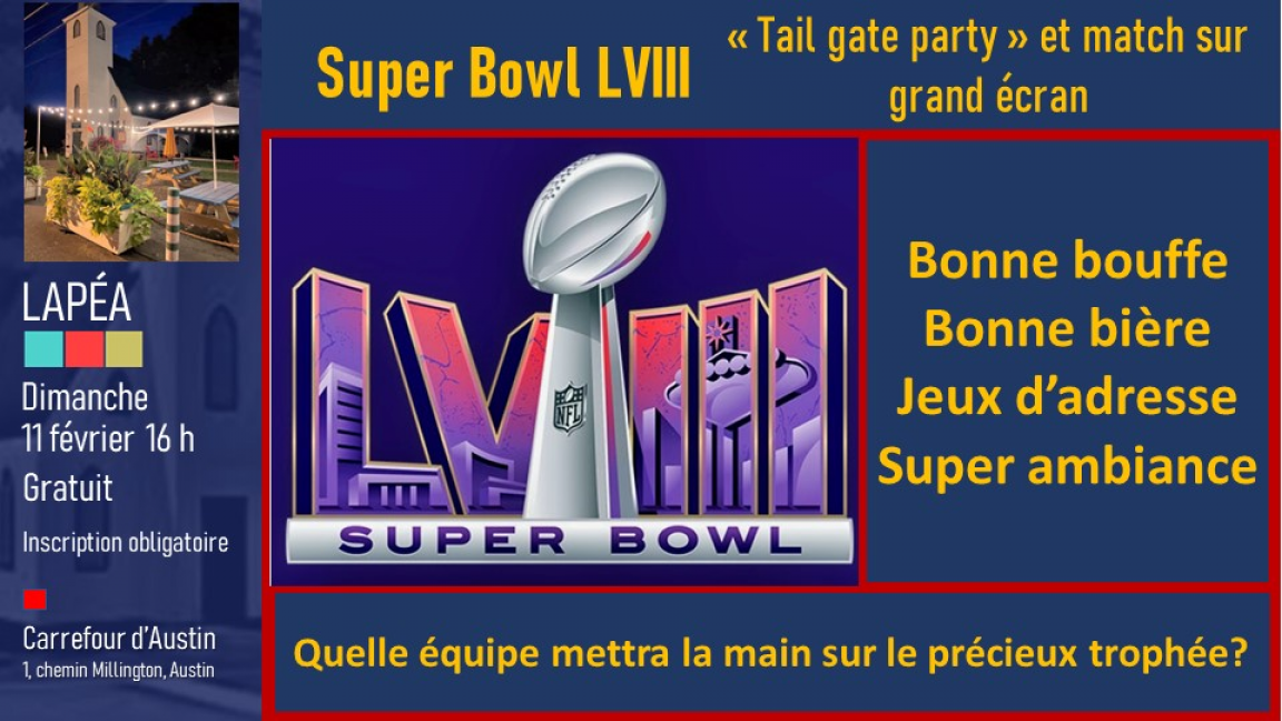 Les Amis de la petite église d'Austin présente Super Bowl LVIII - 11 ...