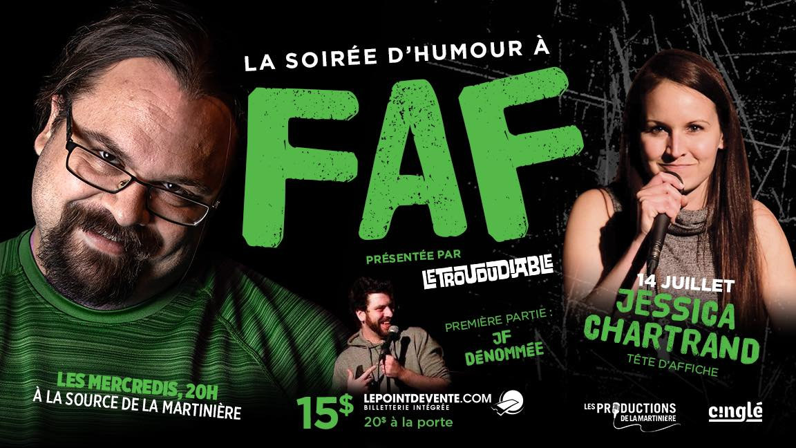Les Productions de la Martinière présentent La soirée d'humour à FAF ...