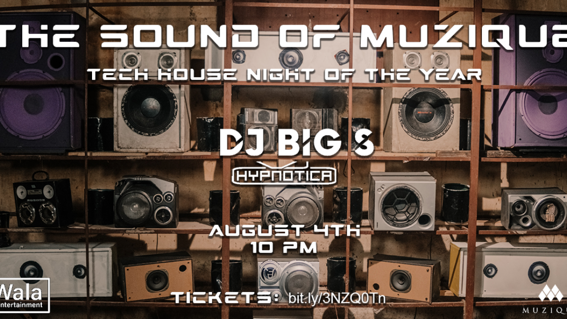 Simon Wala présente The Sound of Muzique - 4 août 2022 - Muzique ...