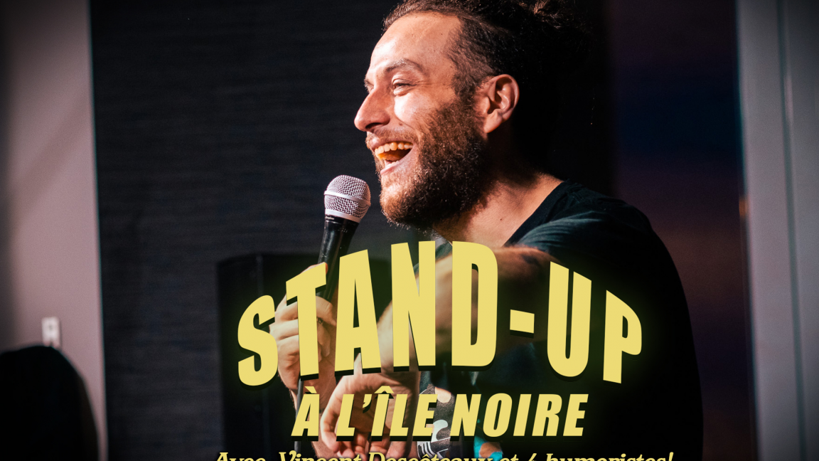 Stand up à l'île noire presents Stand up à l'île noire! 25 janvier ...