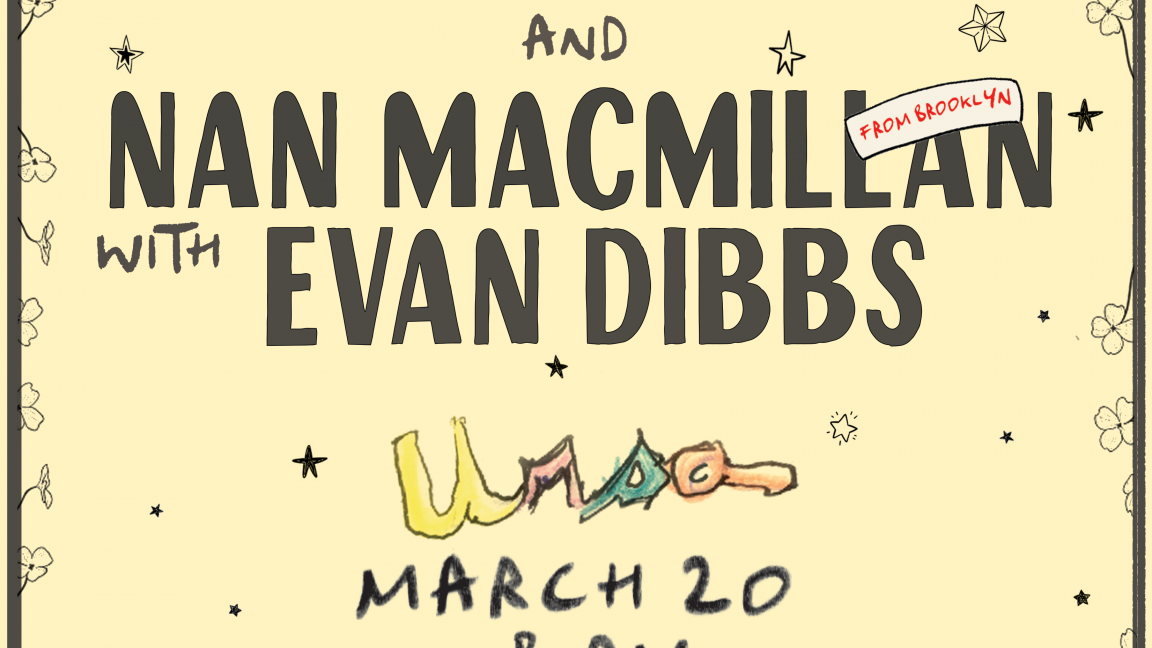 Marcus Lowry, Nan Macmillan & Evan Dibbs - March 20th 2024 - Ursa ...
