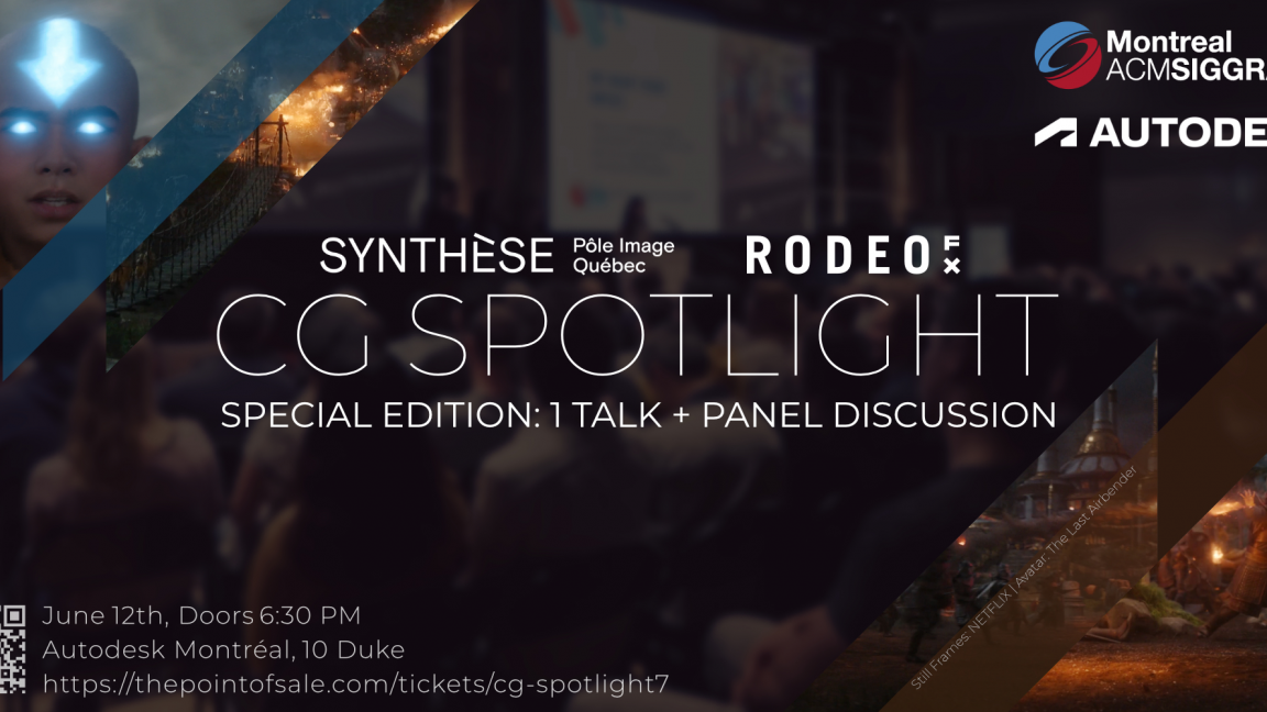 Montreal ACM SIGGRAPH + Autodesk présentent CG Spotlight #07 - 12 juin ...
