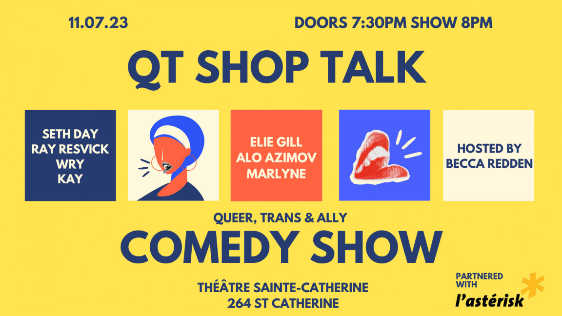 Théâtre Sainte-Catherine présente QT Shop Talk - Summer Edition - 11 ...