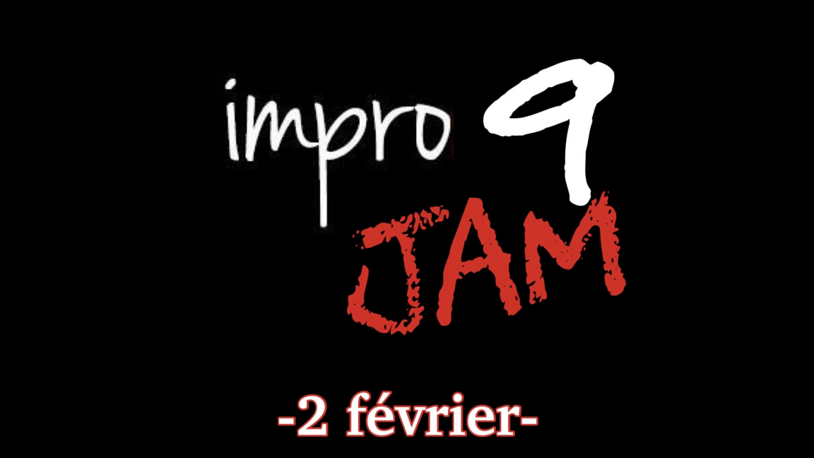 Impro Sierra présente Impro Jam 9 - 2 février - Impro Sierra - 2 ...