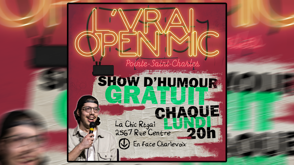 KeV présente GRATUIT - L'Vrai Open Mic | Spectacle d'humour | Lundi - 6 ...