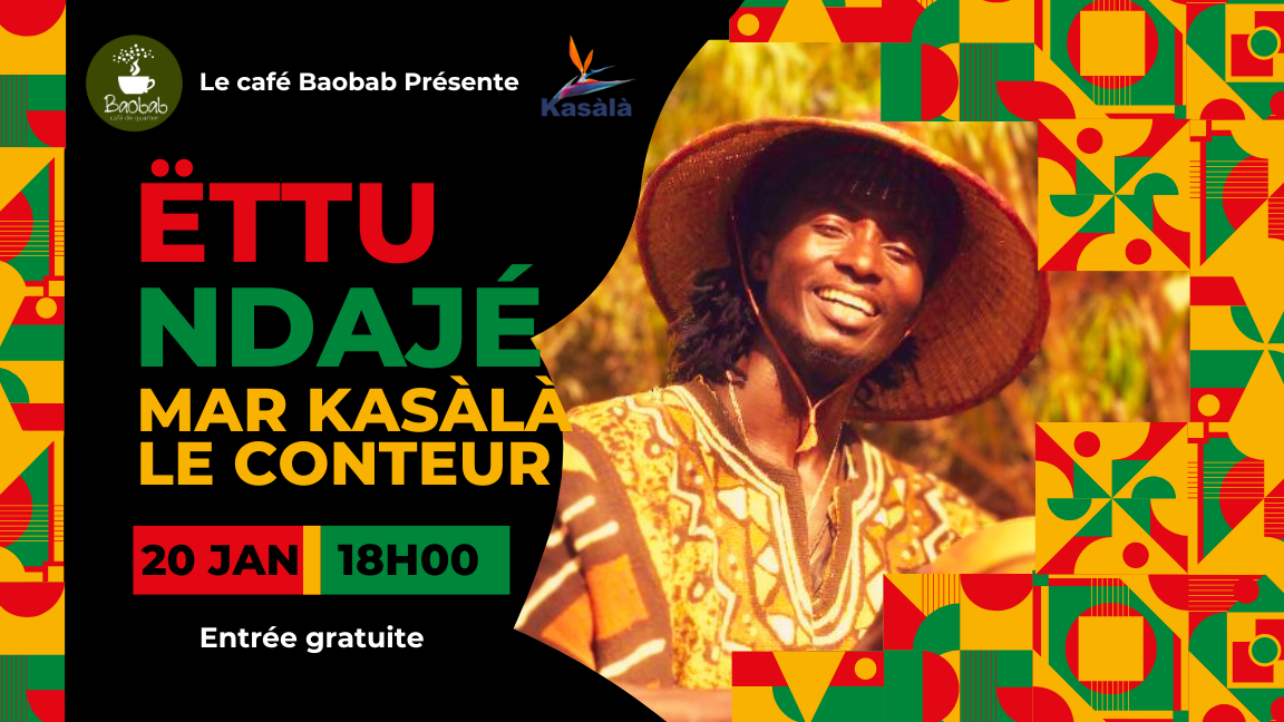 Baobab café de quartier présente ËTTU NDAJÉ - Spectacle de contes ...